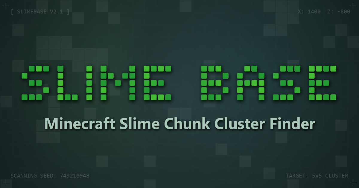 Slime Base — Minecraft Slime Chunk Cluster Finder | WKD